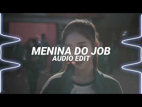 MENINA DO JOB  Brazilian Phonk Music 🔥👿 Tiktok Viral Phonk Music [Edit Audio] Brazilian #photo #trap