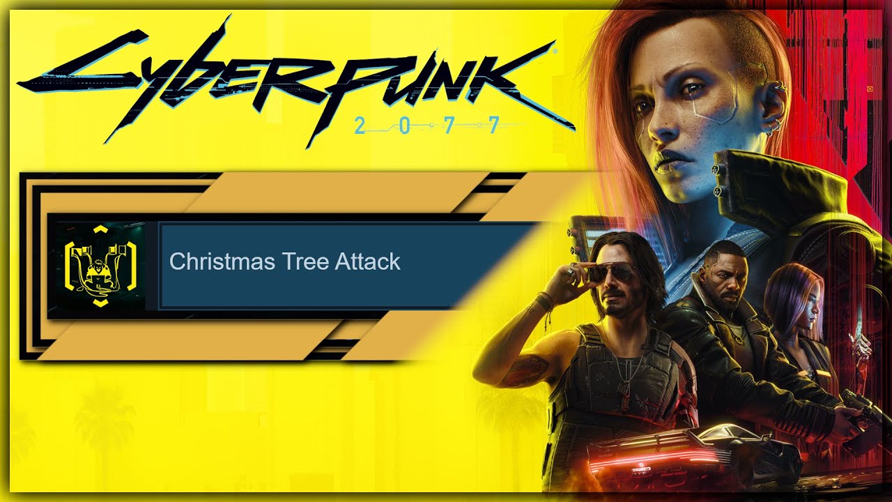 CYBERPUNK 2077: "CHRISTMAS TREE ATTACK" ACHIEVEMENT | PORADNIK - YouTube