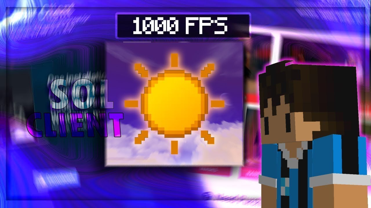 SOL CLIENT | Một CLIENT SMOOTH Nhiều Mod ĐẶC BIỆT LÀ CÓ REPLAY MOD , BOOST FPS NGON - YouTube