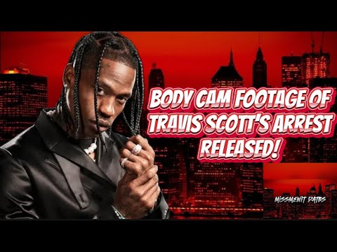 Body Cam Footage of Travis Scott’s Arrest - YouTube