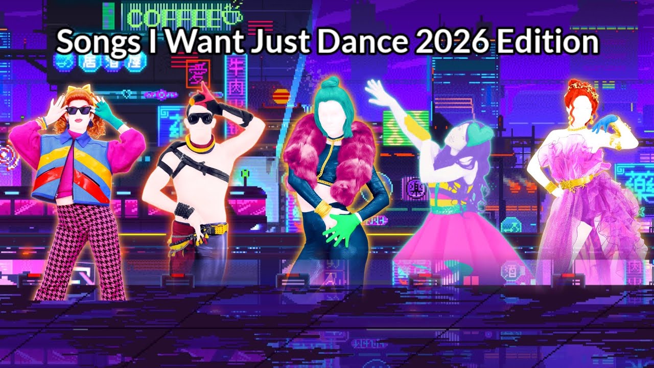 Songs I Want Just Dance 2026 (Part 1) - YouTube