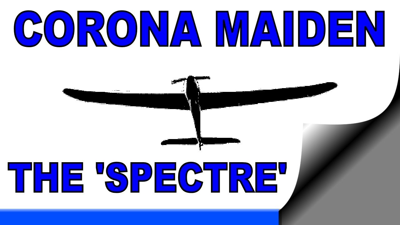 Maiden Flight of my 'Spectre' Corona Electric Glider - YouTube