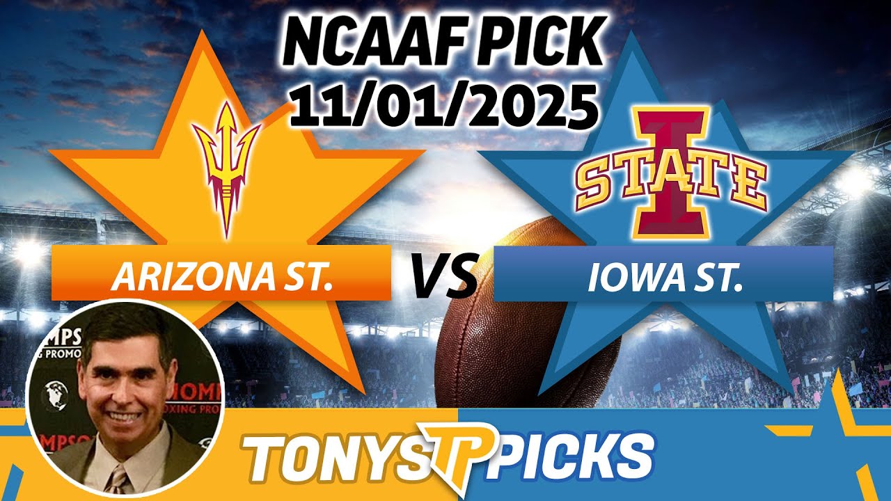 Arizona St vs Iowa St Pick 11/1/25 College Football Week 10 Pick ...