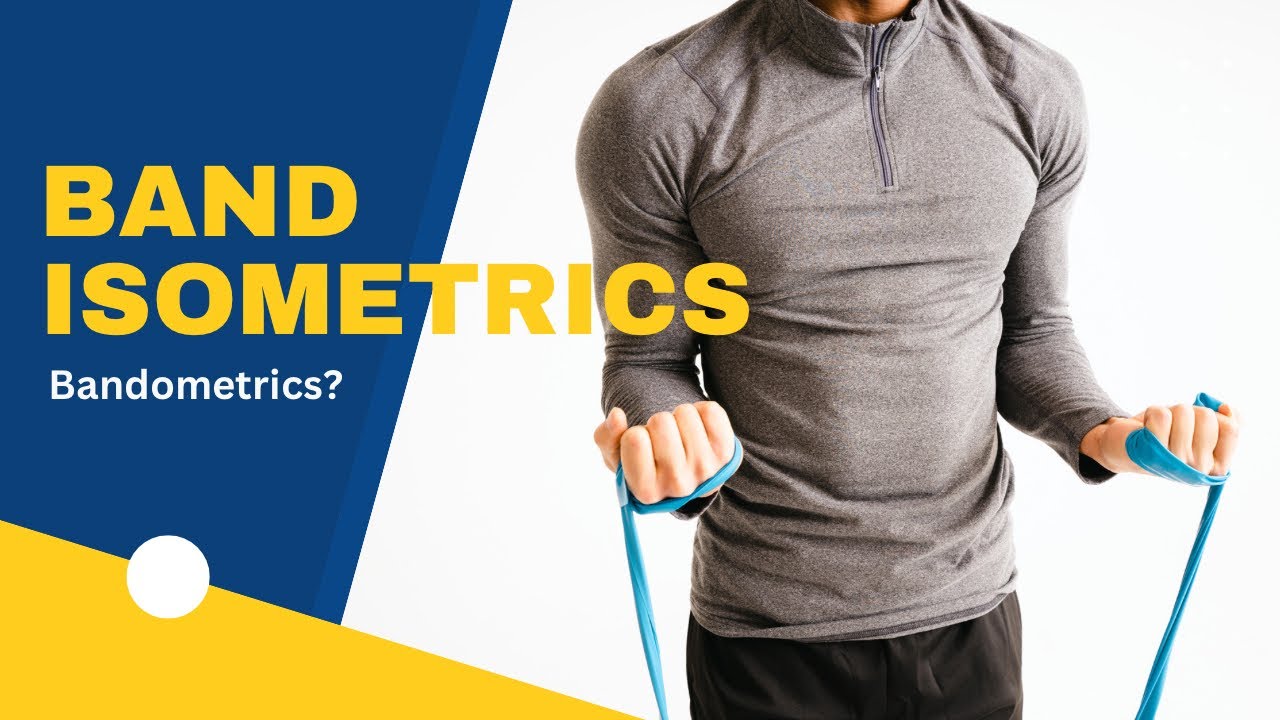 Isometrics w/ Resistance Bands for Muscle & Strength - YouTube