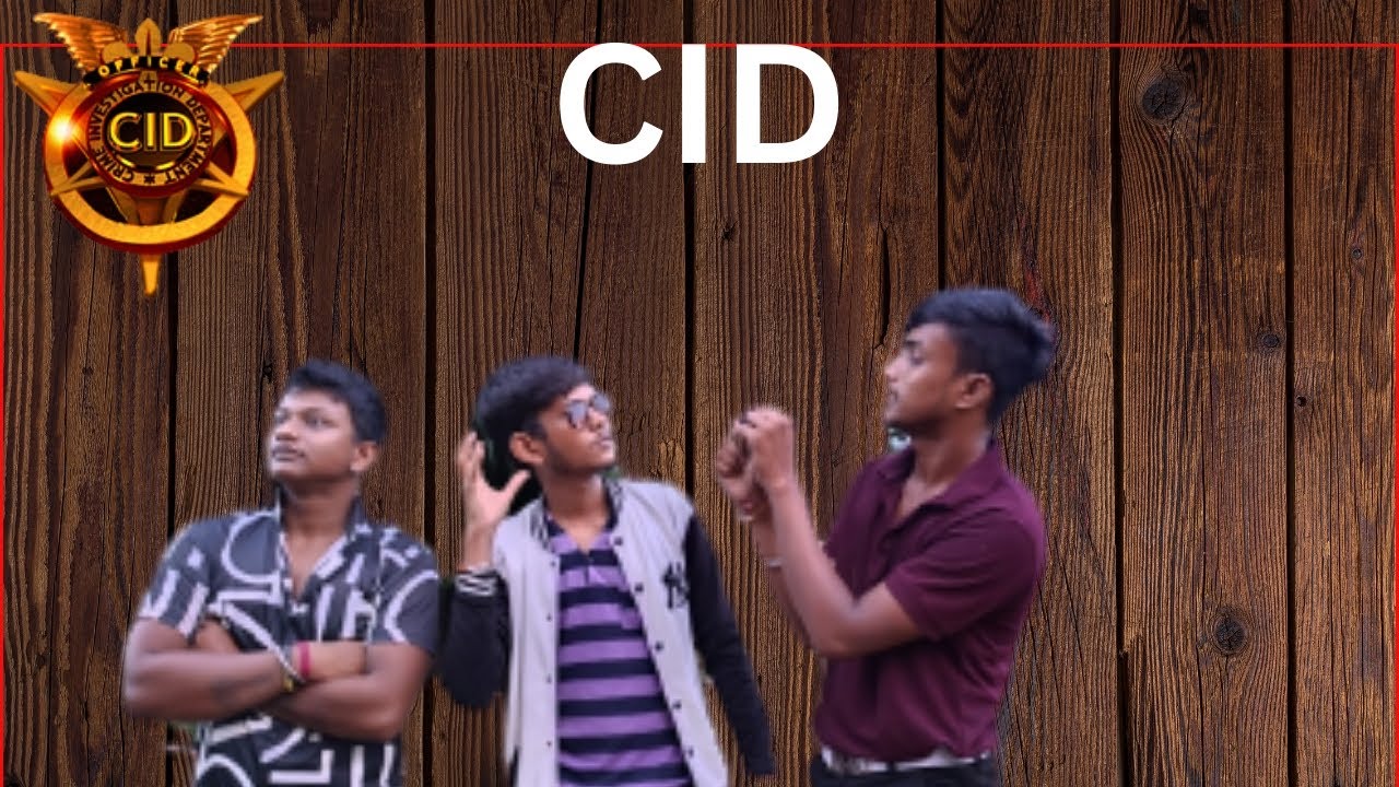 CID — Part — 1 — 6THSTANDARDLOYALS - YouTube
