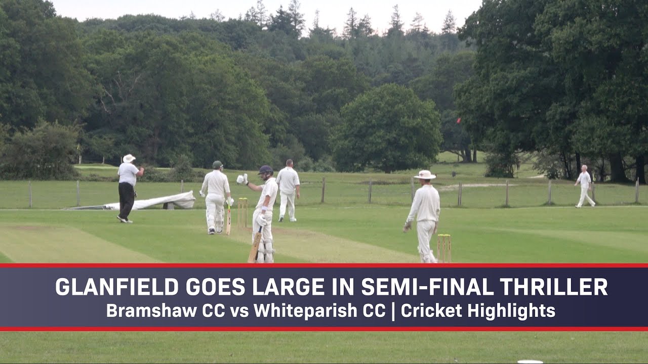 Bramshaw CC vs Whiteparish CC | BL Plate Semi-Final | Cricket Match ...