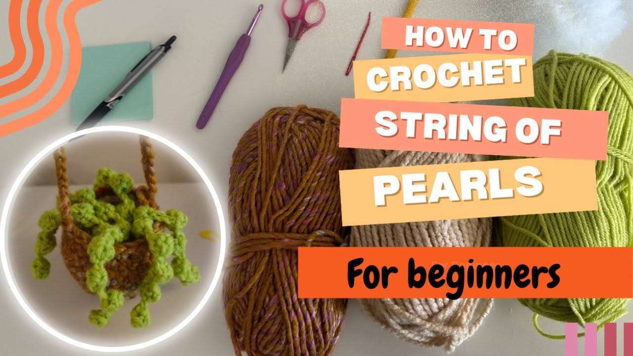Crochet String of Pearls Beginner Tutorial - Slow Pace - YouTube