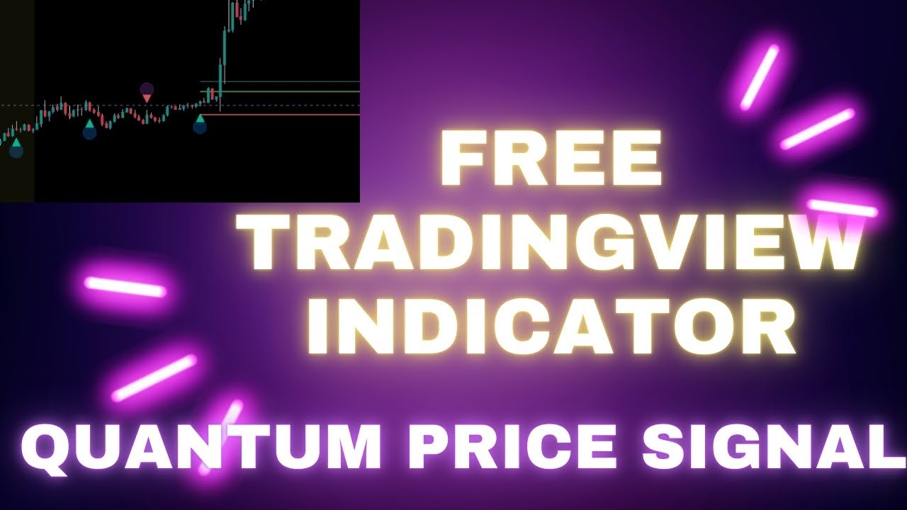 Get My Premium TradingView Indicator FREE: Quantum Price Signal - YouTube