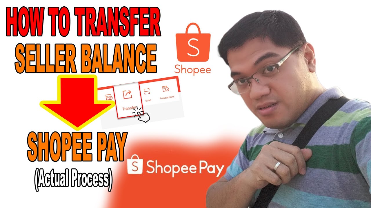 How to Transfer Shopee Seller Account Balance To Shopee Pay Account ...