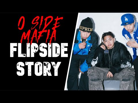 O SIDE MAFIA SUCCESS STORY FlipSide Story - YouTube