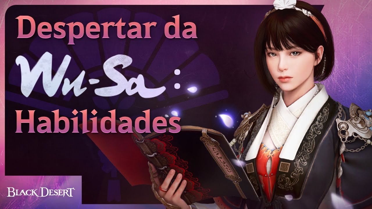 Habilidades & Combos do Despertar da Wu-Sa (4K) | Black Desert - YouTube