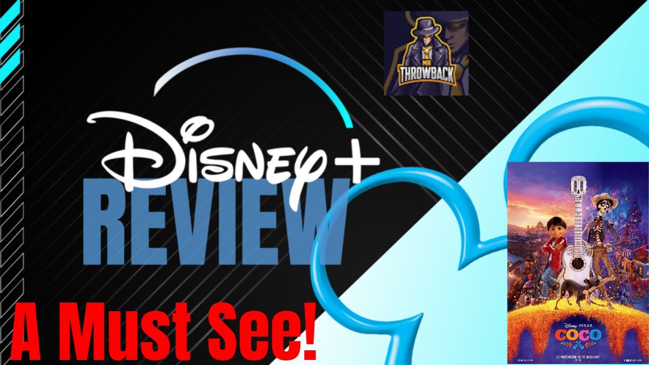 Disney+ Review: Coco - YouTube