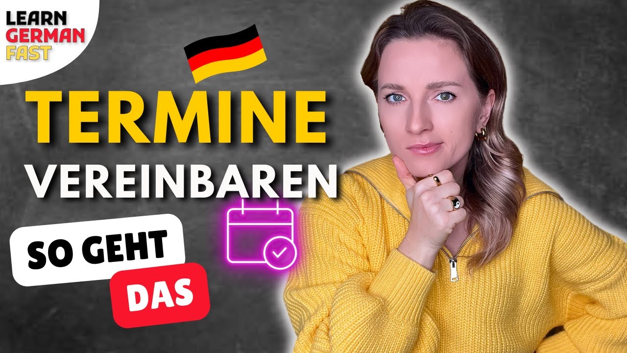 LEICHT TERMINE vereinbaren ⏰ (HOW to make an APPOINTMENT in German ...