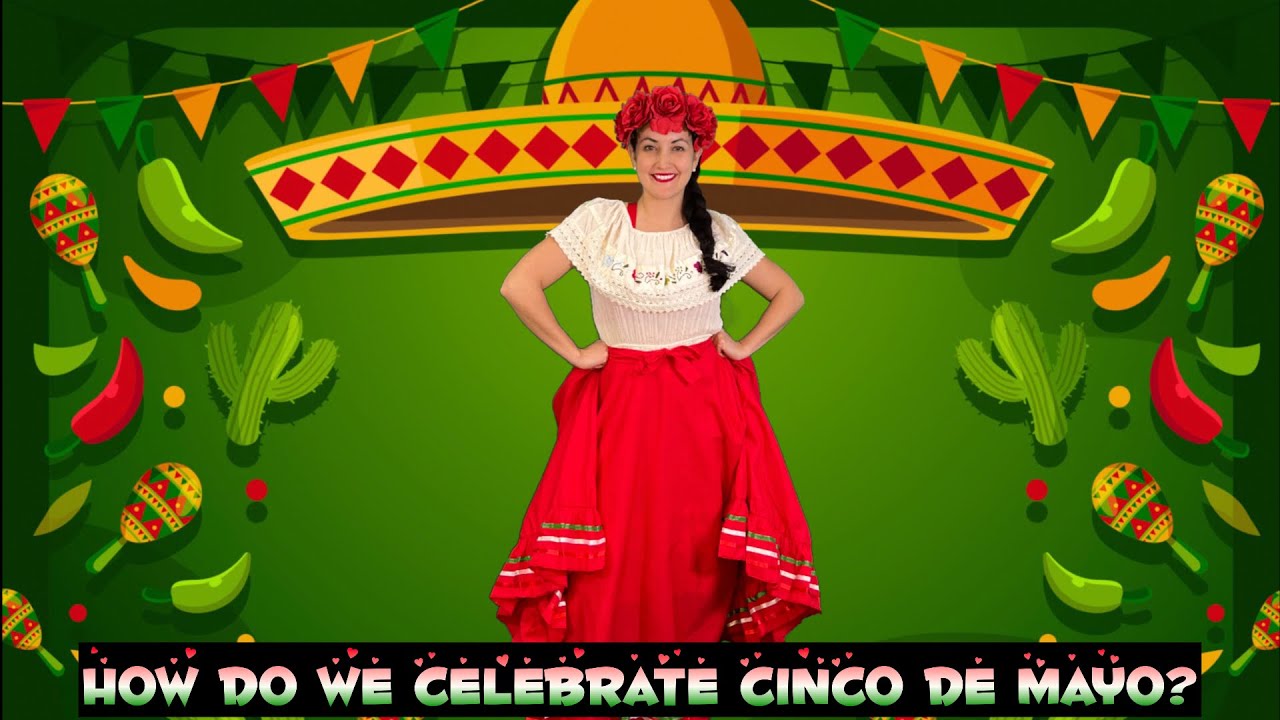 Hola, Amigos! Cinco de Mayo Spanish Celebration for Kids! - YouTube