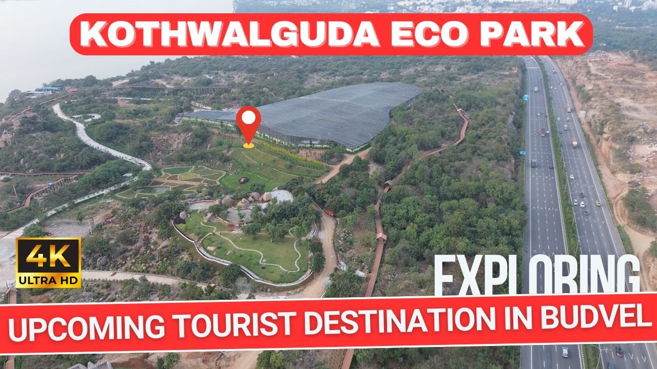 Kothwalguda Eco Hill Park : Major Tourist Attraction in West Hyderabad ...
