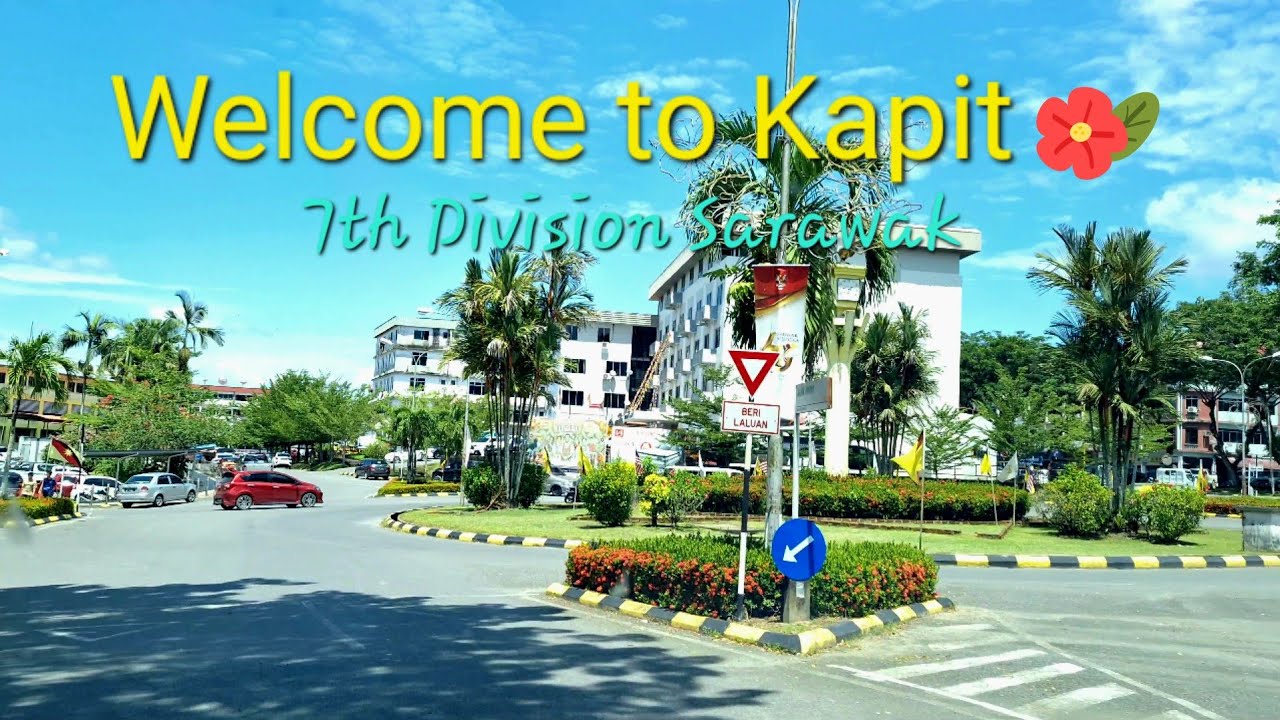 Welcome to Kapit town 🎉the land of Empurau 🐟😅👍 - YouTube