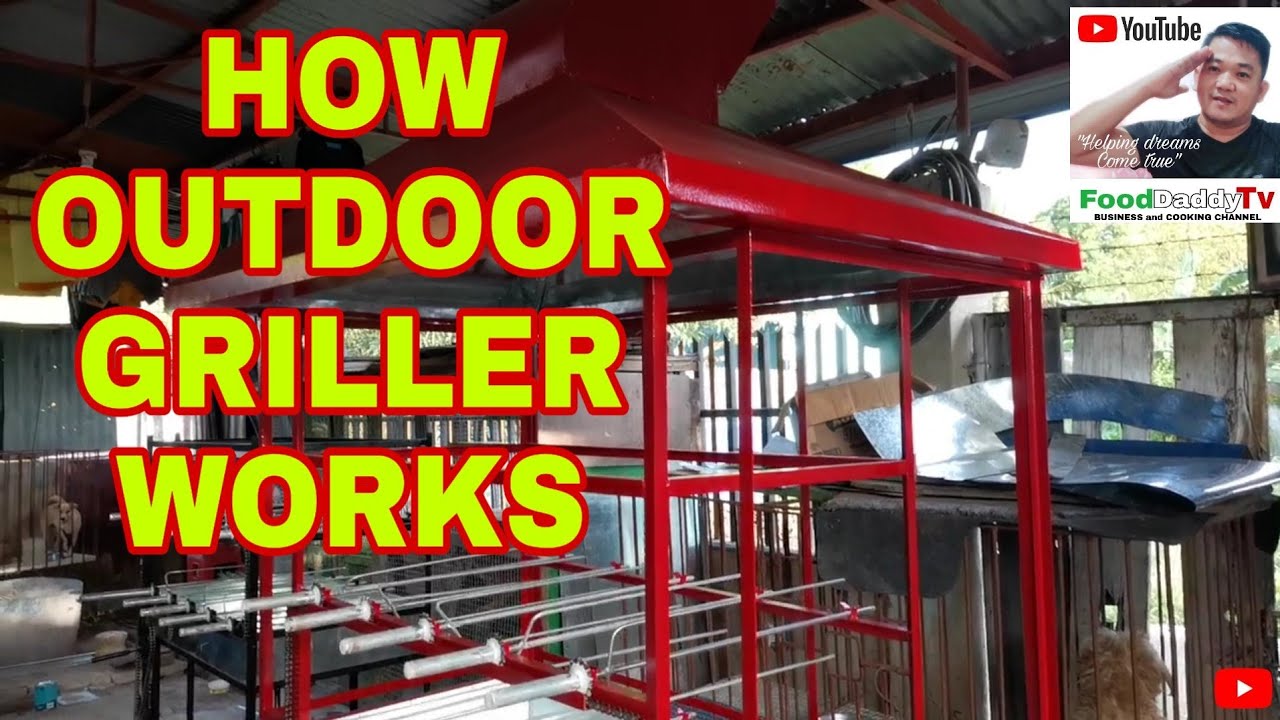 LECHON MANOK BUSINESS I OUTDOOR GRILLER I FOOD DADDY TV - YouTube