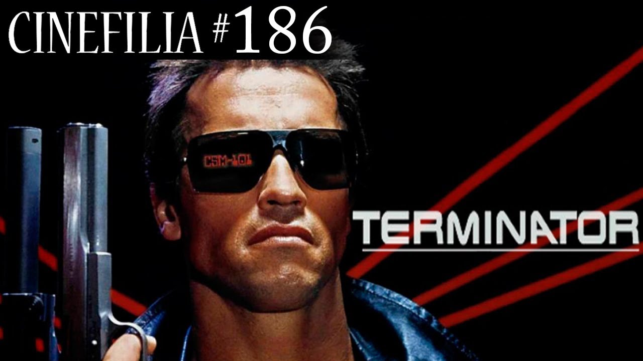 TERMINATOR : La película que fue un clásico instantáneo - YouTube