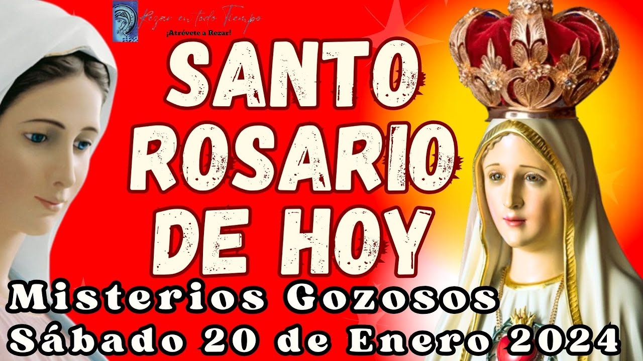 Santo Rosario De Hoy Sabado 20 De Enero 2024 🌹misterios Gozosos🌹 💖
