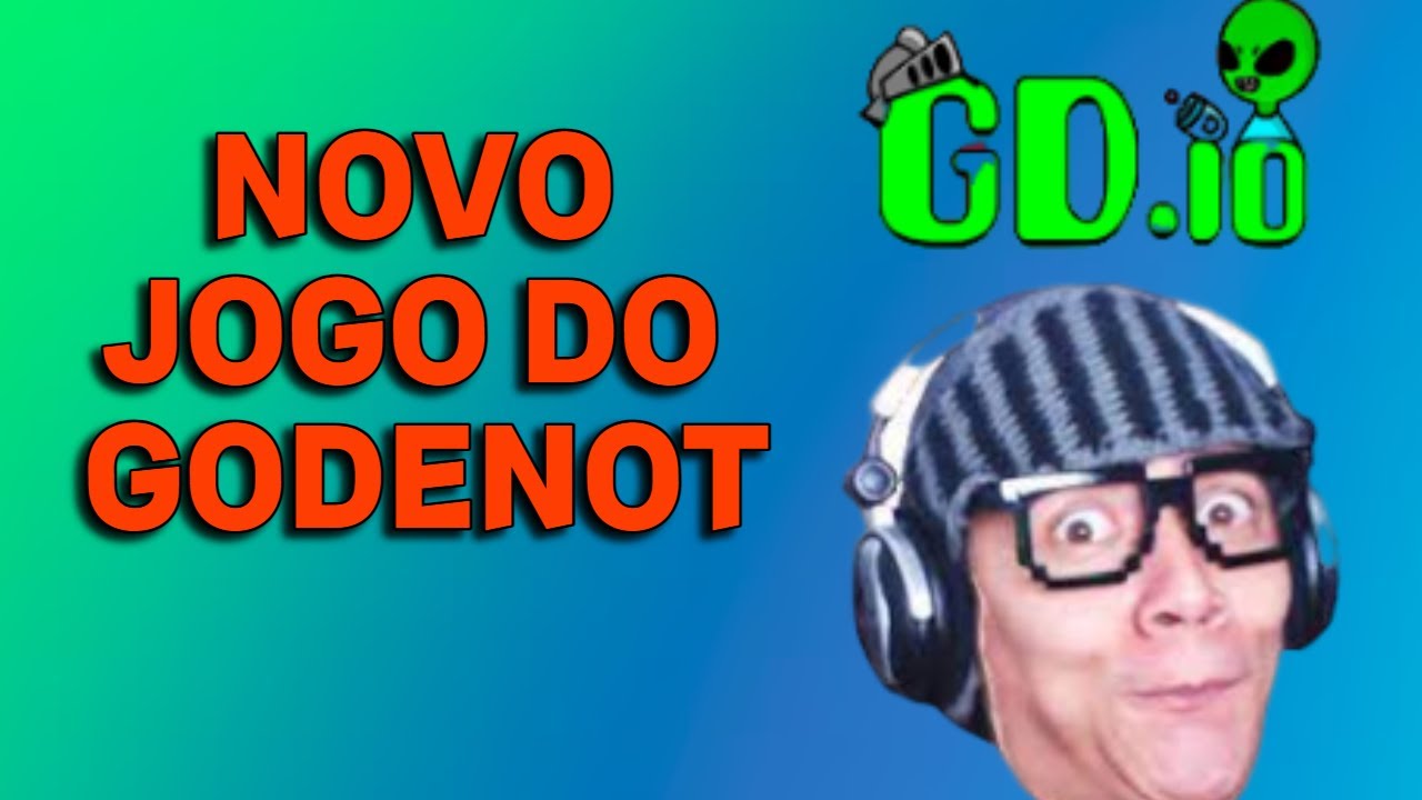O Novo Jogo do Godenot GODENOT.IO - YouTube