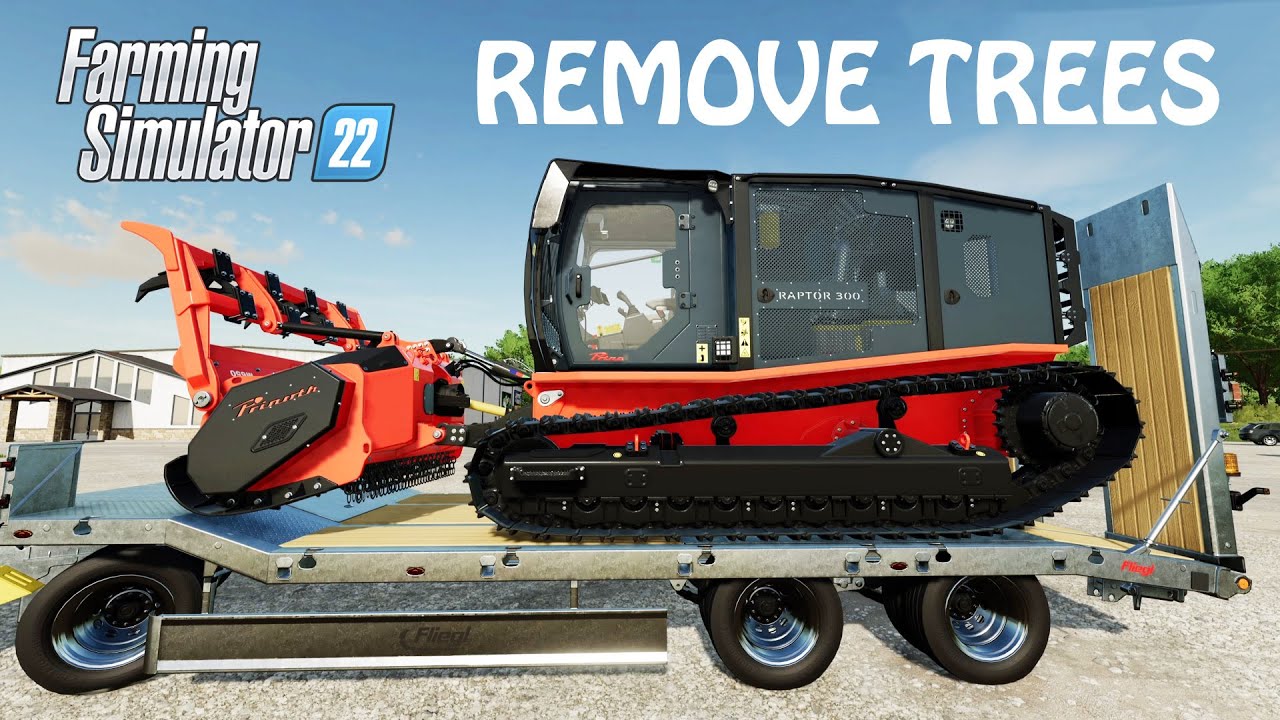 HOW TO REMOVE TREES In Farming Simulator 2022 FAIL This Is Not Good HOW TO REMOVE TREES In Farming Simulator 2022 FAIL This Is Not Good