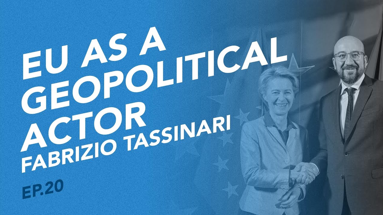 A geopolitical Europe between myth and reality – with Fabrizio ...