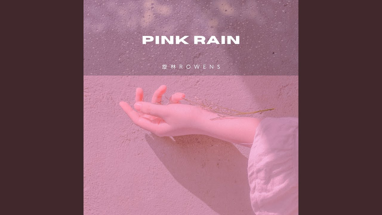 Pink Rain - YouTube