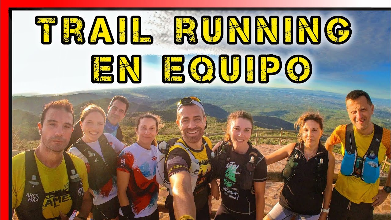 ¿Por qué unirte a un grupo de trail running? Beneficios, aprendizajes y ...