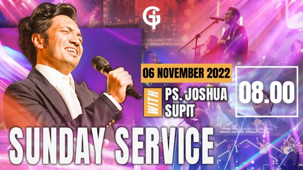 Ibadah Gsjs Jakarta MOI Kelapa Gading w/ Ps Andrew Gunawan & Joshua ...