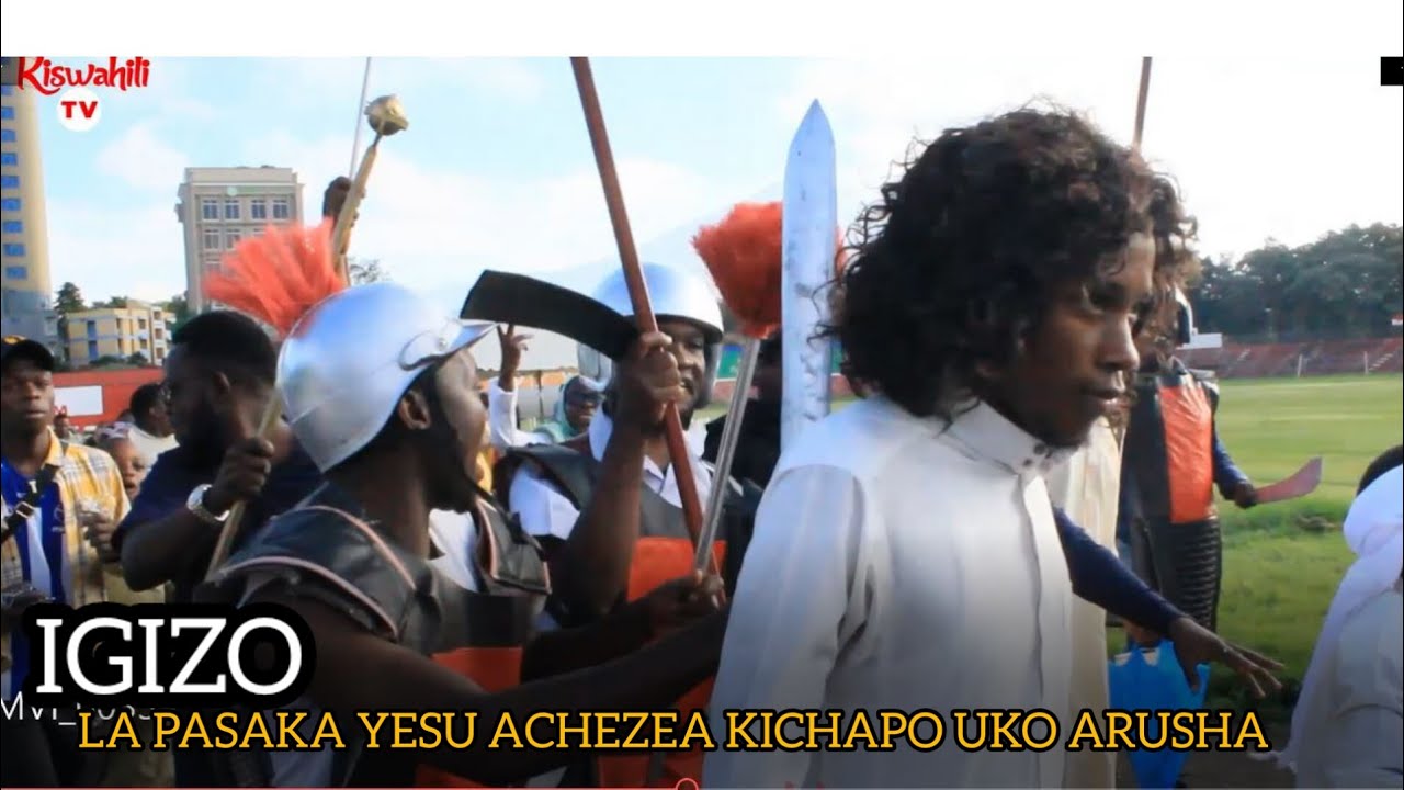 UTACHEKA IGIZO LA PASAKA YESU WA ARUSHA ALIVYO CHEZEA KICHAPO ...