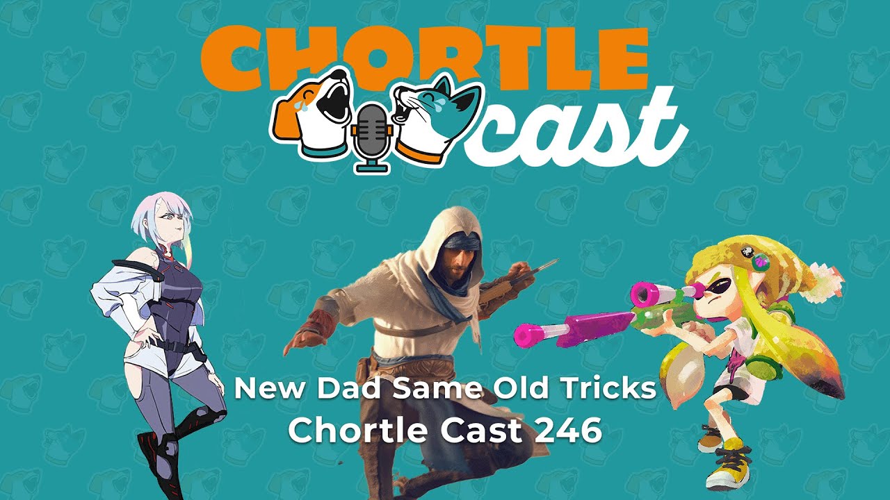 New Dad Same Old Tricks - Chortle Cast 246 - YouTube