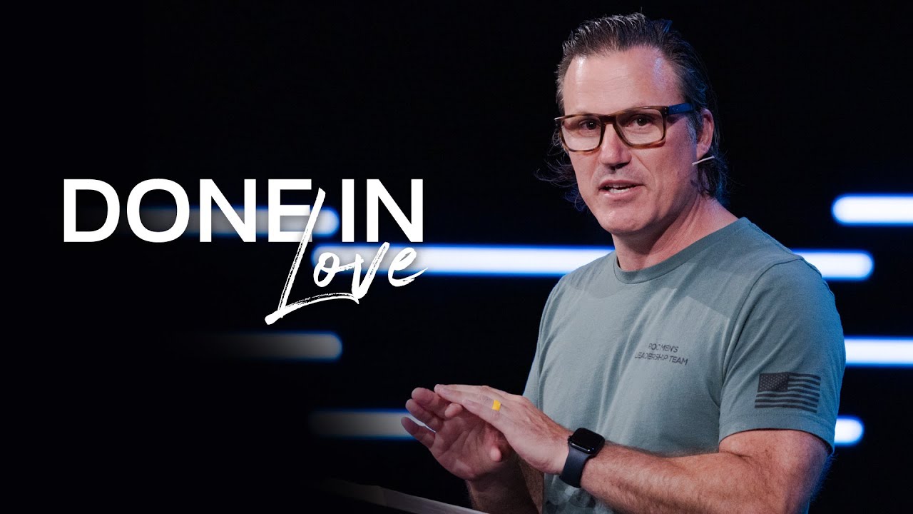 DONE IN LOVE | Pastor Eric Hammen | River Oak Church - YouTube