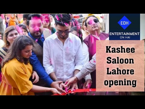 Kashee saloon opening Lahore latest kashi saloon new branch Grand ...