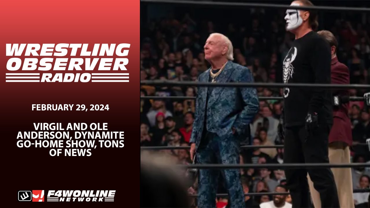 2024-02-29 Wrestling Observer Radio: Virgil and Ole Anderson, Dynamite ...