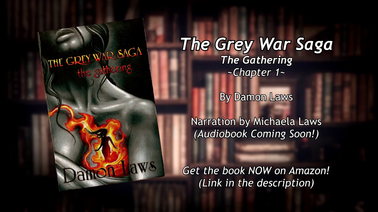 『The Grey War Saga』The Gathering - Audiobook Teaser - YouTube
