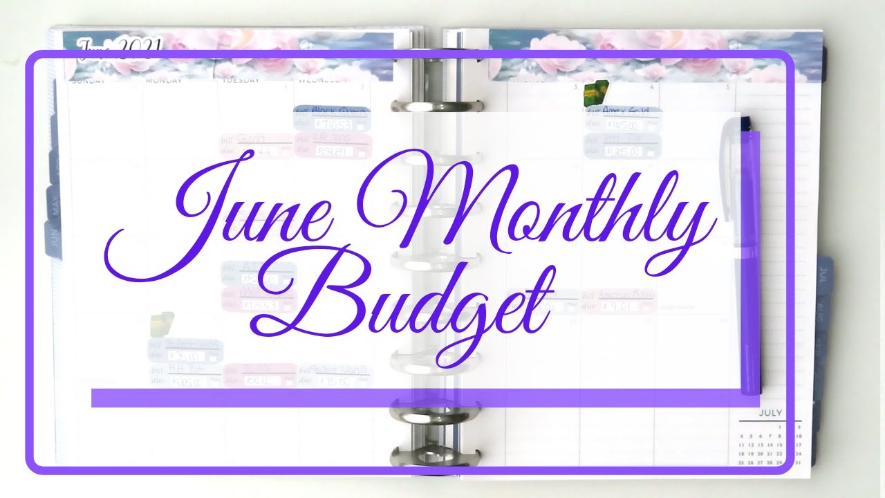 Budget With Me | June's Monthly Budget | Zero Based Budgeting ...