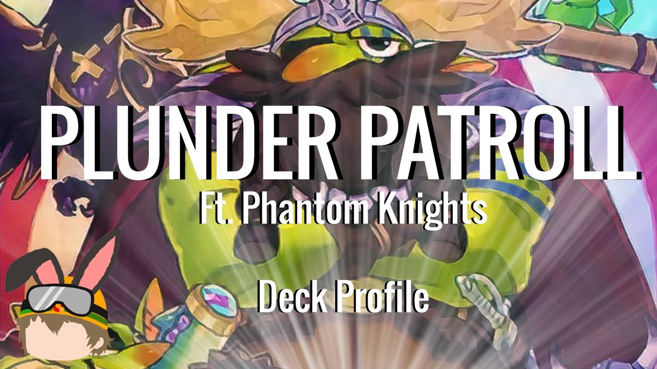 Yu-Gi-Oh! PLUNDER PATROLL DECK PROFILE! - YouTube