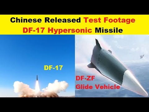 China released ‘Footage’ of Its DF-17 Hypersonic Missile mounted DF-ZF Glide Vehicle - YouTube