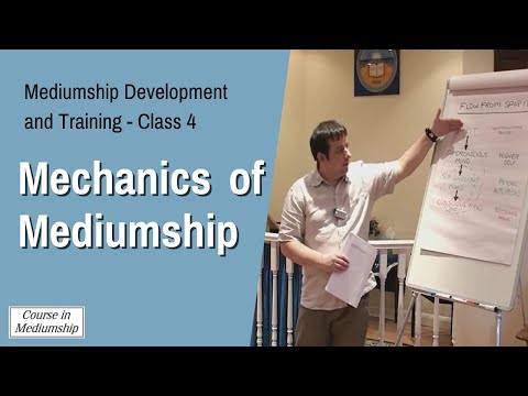 Mediumship Development Class 4 Clip - Mechanics of Mediumship - by ...