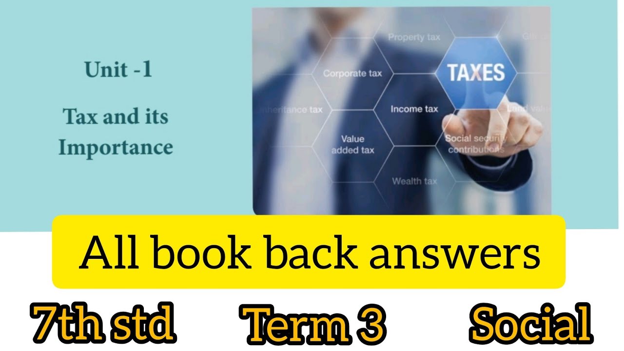 7th Std Social Science Term 3 Economics Tax And It s Importance All Book Back Answers 7th-std-social-science-term-3-economics-tax-and-it-s-importance-all-book-back-answers