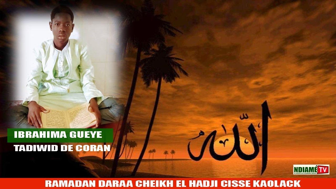 Tadjwid De CORAN AK Serigne Ibrahima Gueye - Ramadan Daraa Cheikh El ...