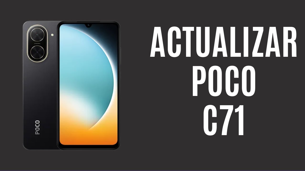 Como Actualizar mi Poco C71 | ¿Cuando me llega? - YouTube