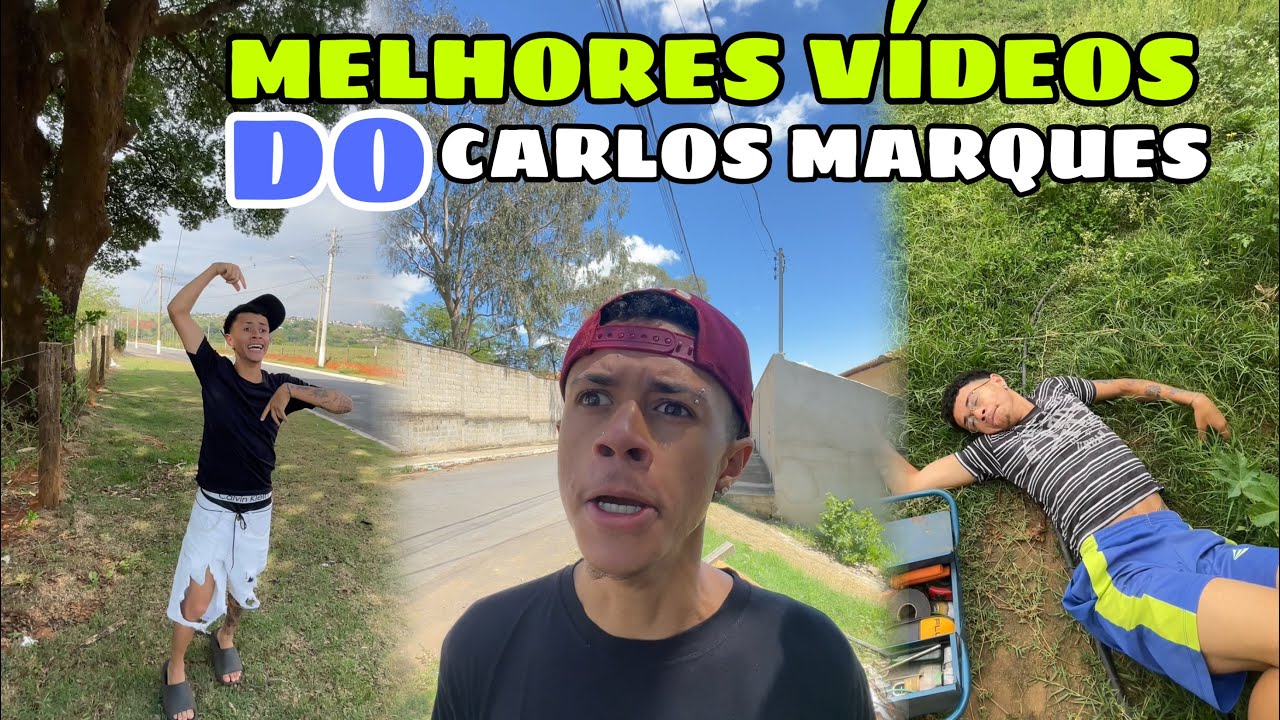 MELHORES VÍDEOS DO CARLOS MARQUES 😂 - YouTube