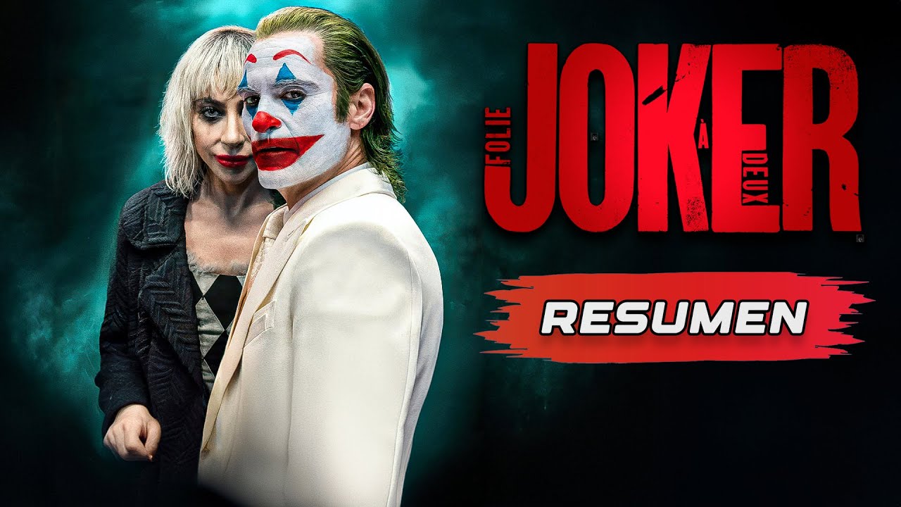 ¿Es Tan MALA? | Resumen: Joker 2 (Joker Folie à Deux) | En 14 minutos ...