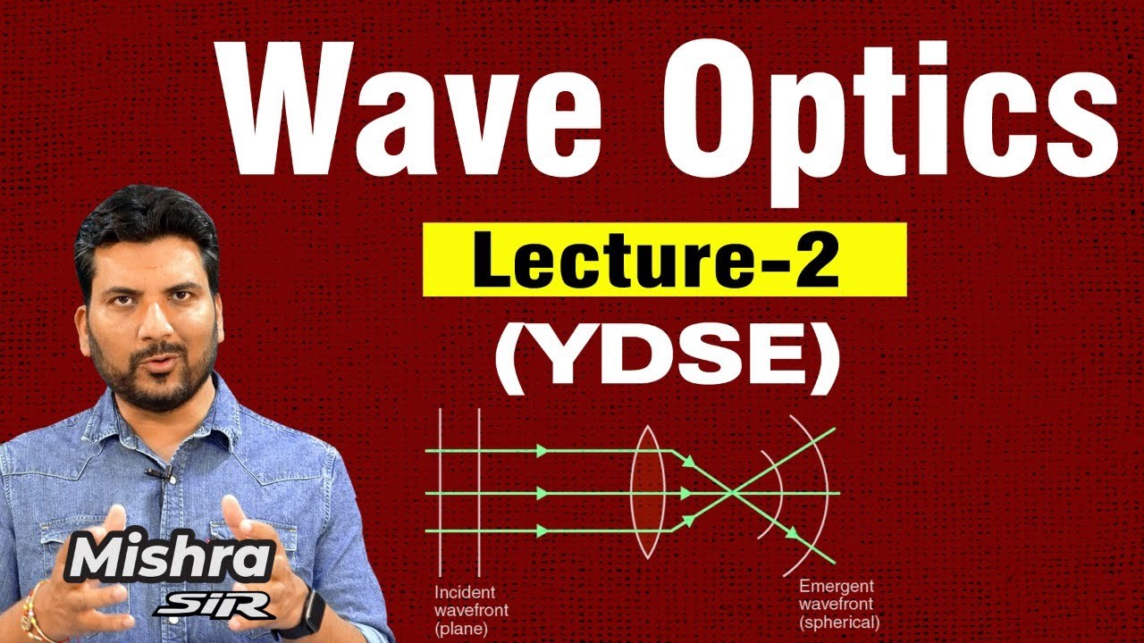 #Wave #optics #YDSE lecture-2 live class for IIT JEE NEET - YouTube
