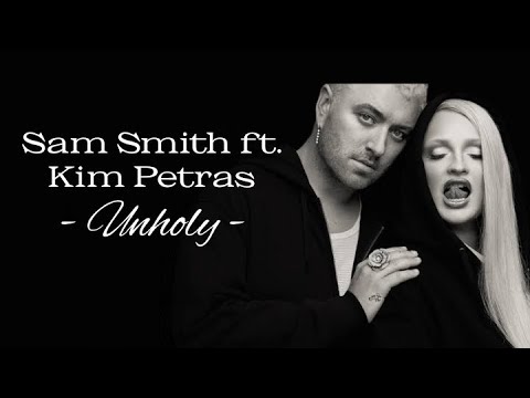 Sam Smith - Unholy (Lyrics) ft. Kim Petras - YouTube