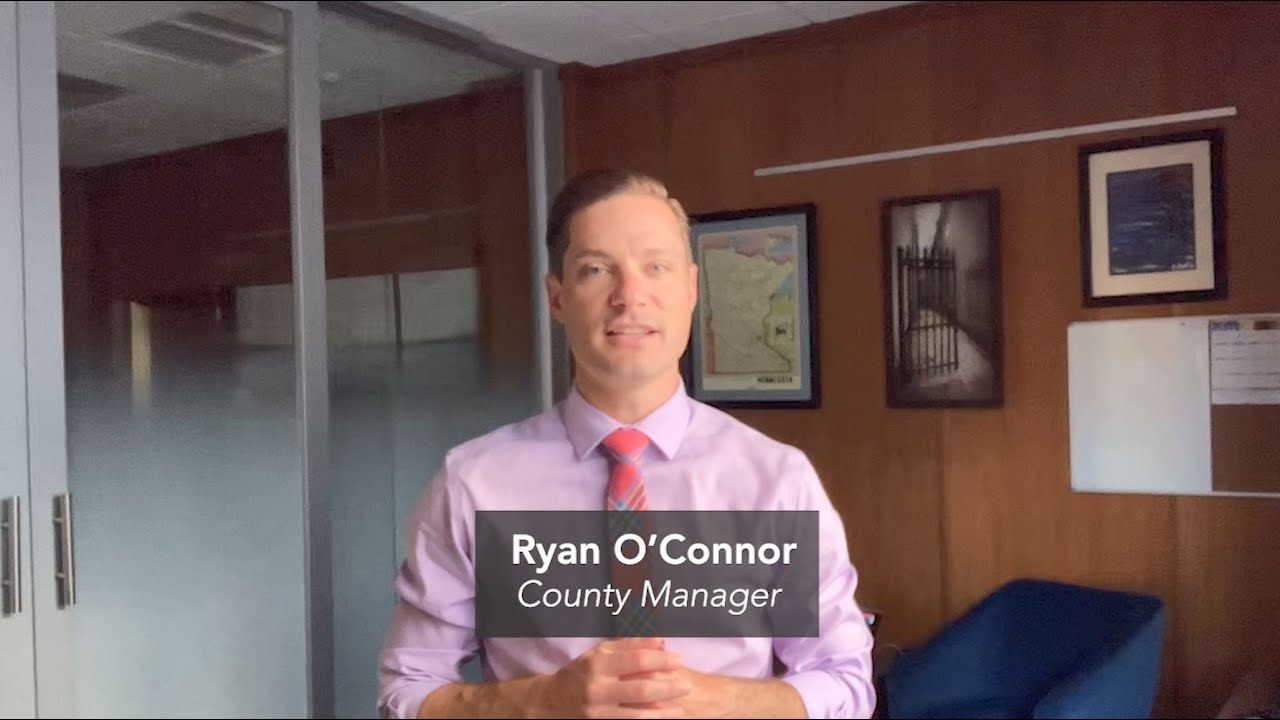 July 18 message to employees from County Manager Ryan O'Connor - YouTube