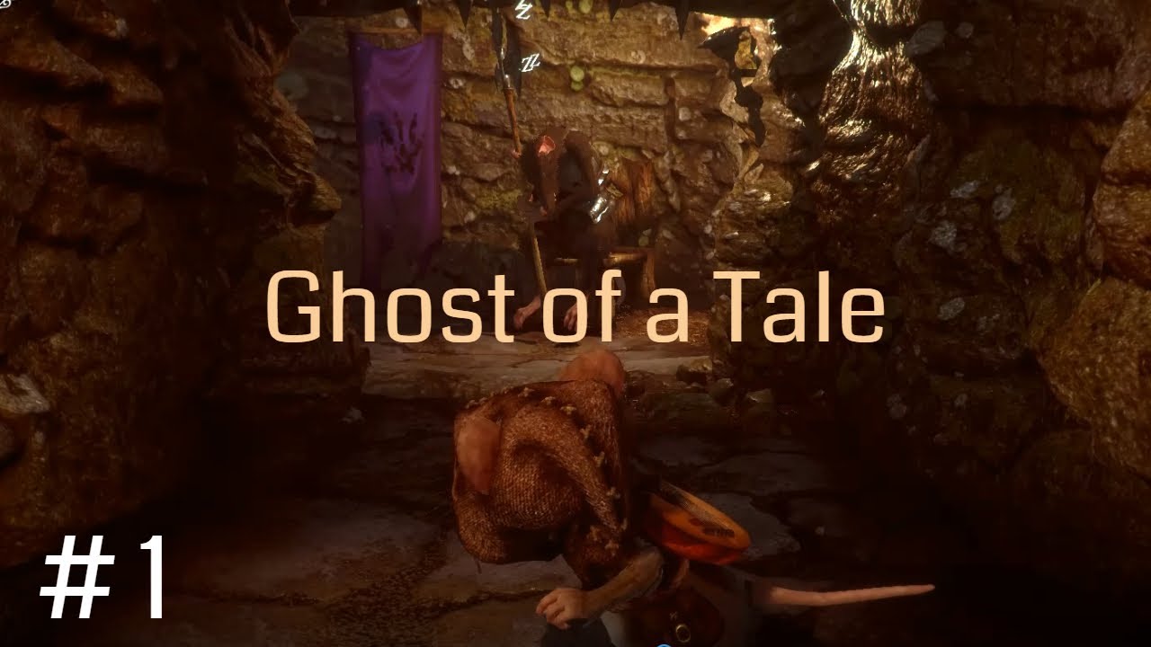 Ghost of a Tale - Walkthrough Part 1 - Brave Tilo - YouTube