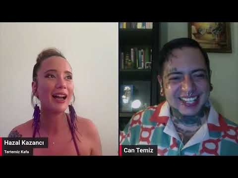 Hazal Kazancı ile Tertemiz Kafa: Bipolar, Antidepresan ve Sosyal Anksiyete, Can Temiz