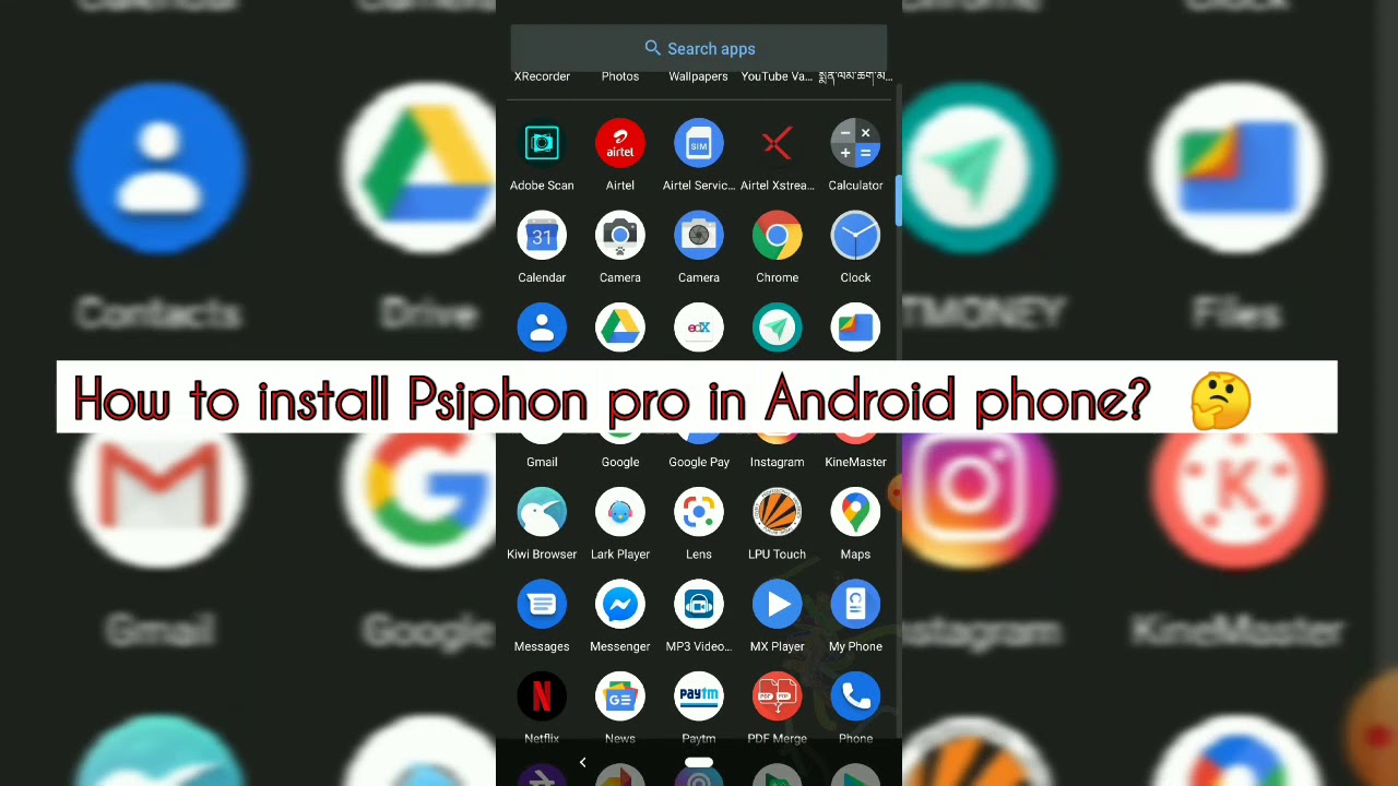 How to install Psiphon pro || Psiphon pro ཇི་ལྟར་བྱས་ནས་ཕབ་ལེན་བྱེད ...
